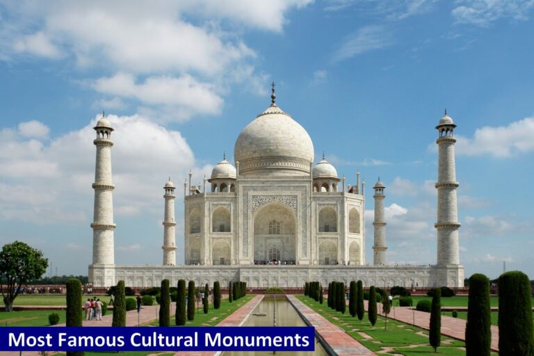10 most famous cultural monuments around the world